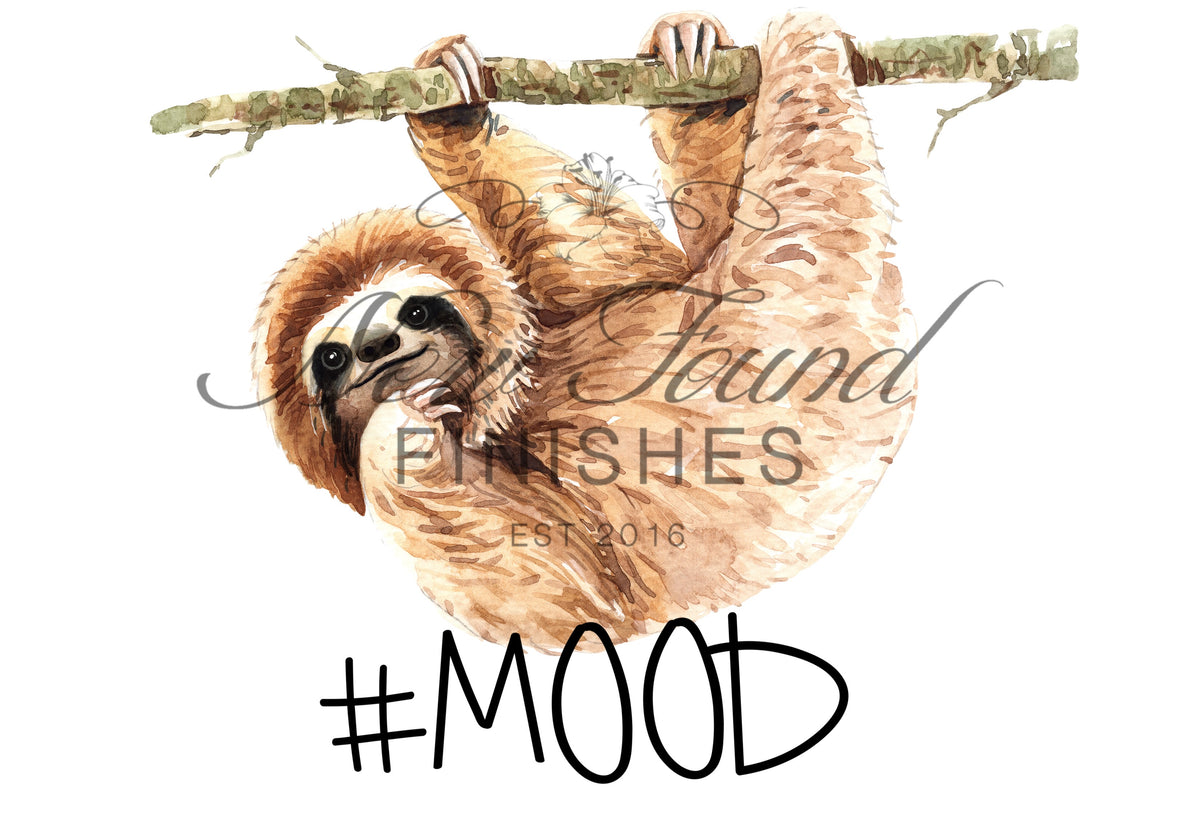 Sloth #mood – NewFoundFinishes