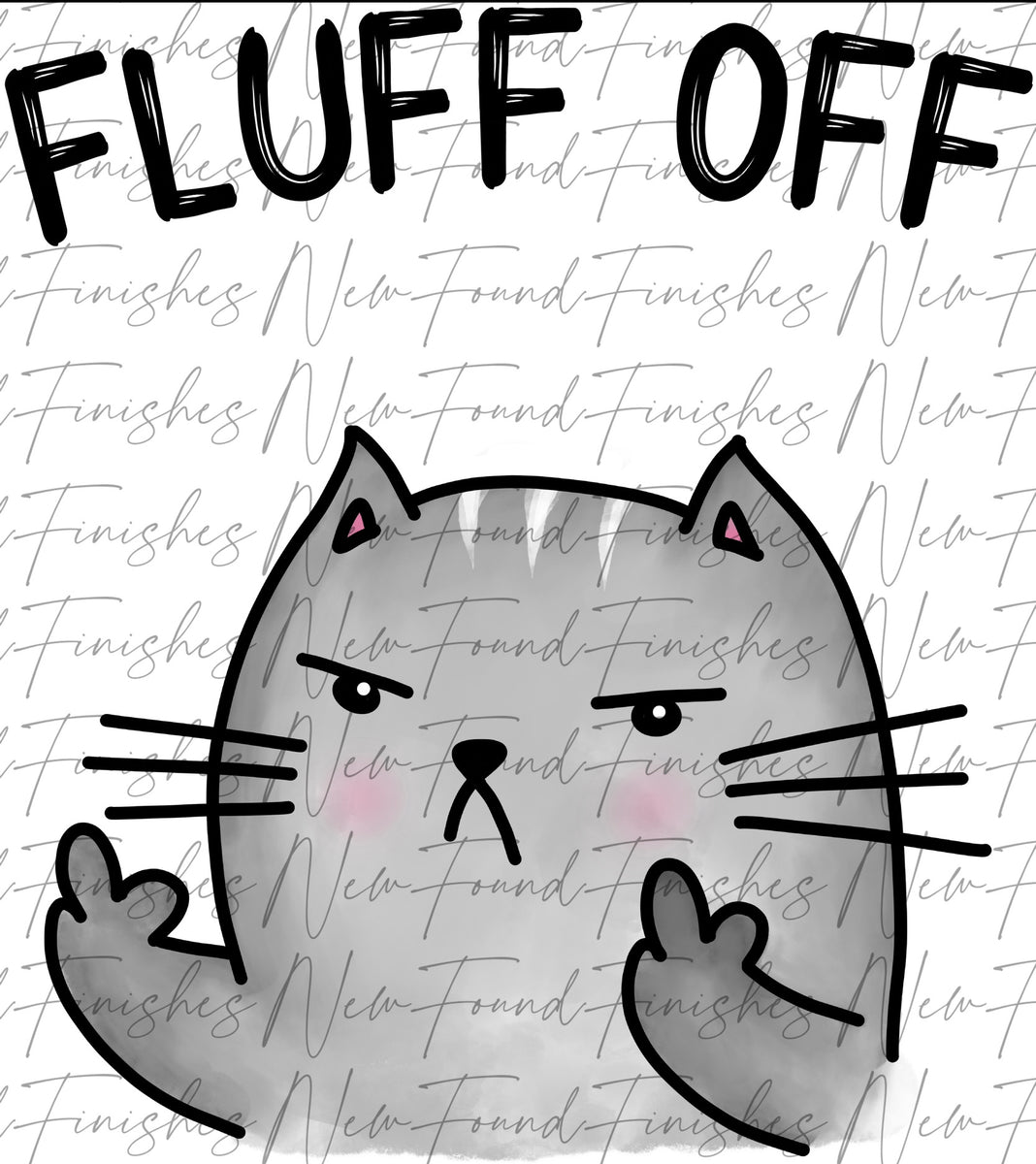 Fluff off – NewFoundFinishes